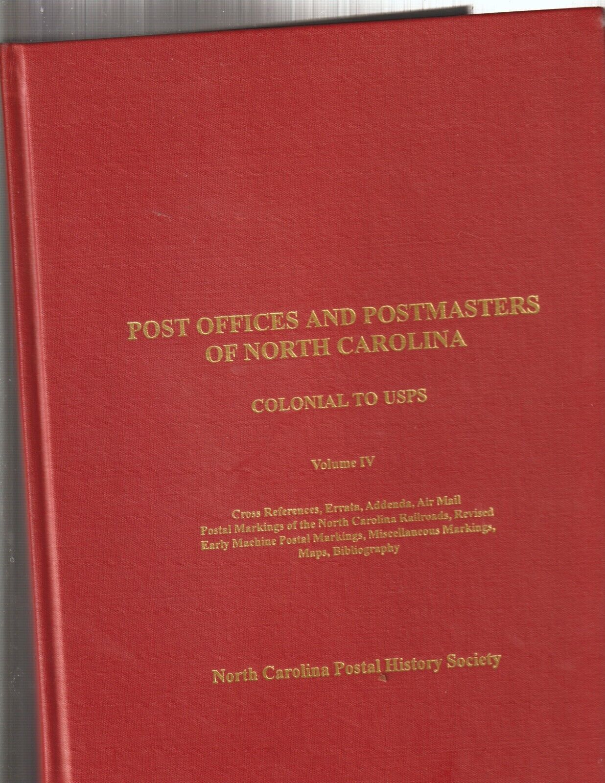 NC Postal History Society POST OFFICES AND POSTMASTERS OF NC Colonial ...