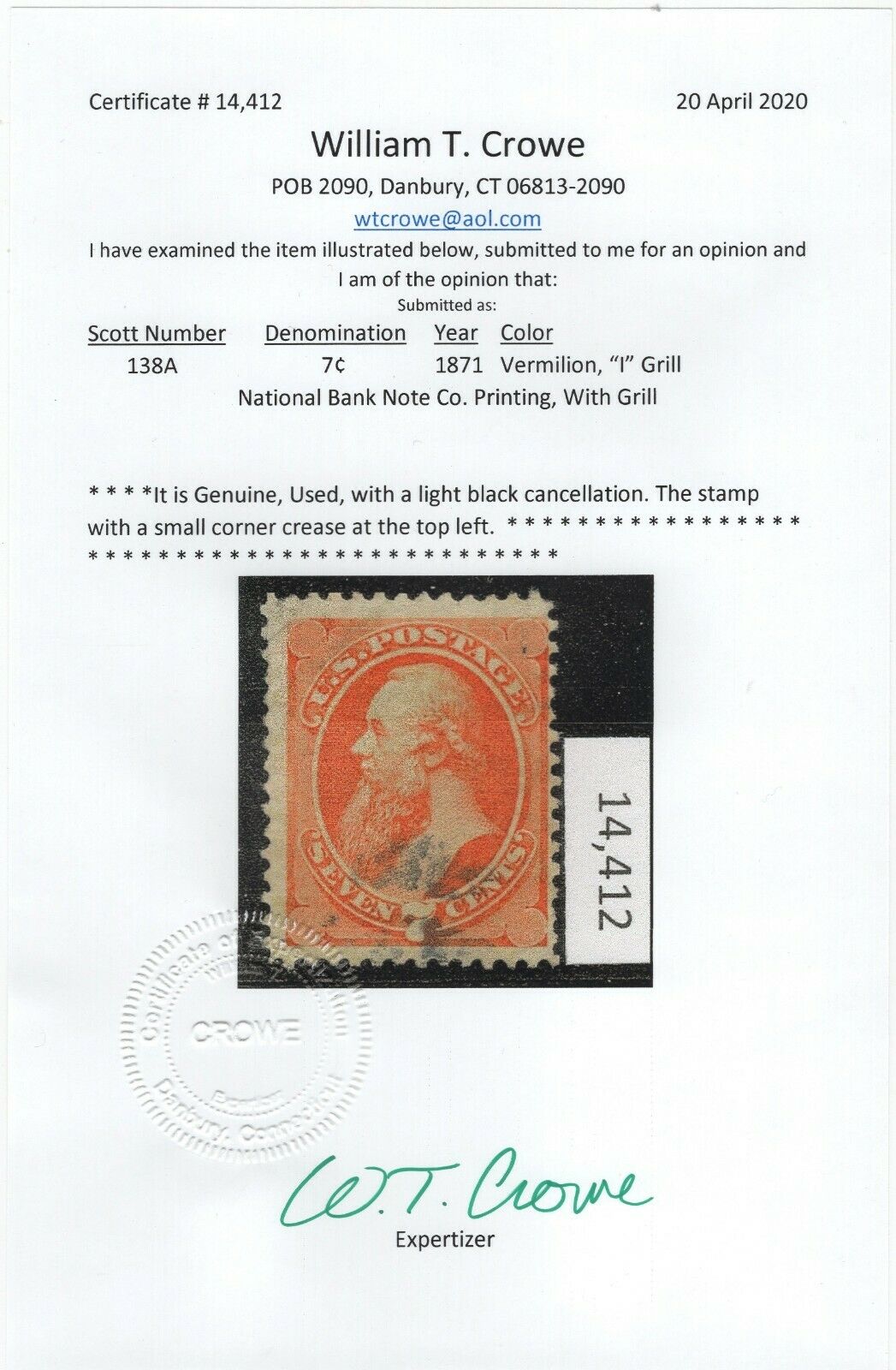 #138A Used I Grill, F-VF with Crowe Cert. SEE DETAILS (GD 4/24 ...