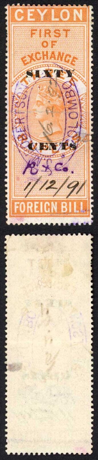 Ceylon BF46 60c on 3r Orange 1st Exchange Foreign Bill BF Cat 30 pounds ...