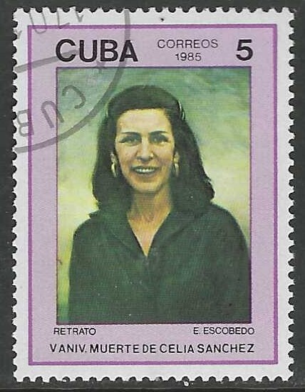 CUBA 1985 Celia Sanchez Party Leader Portrait Issue Sc 2755 CTO Used ...