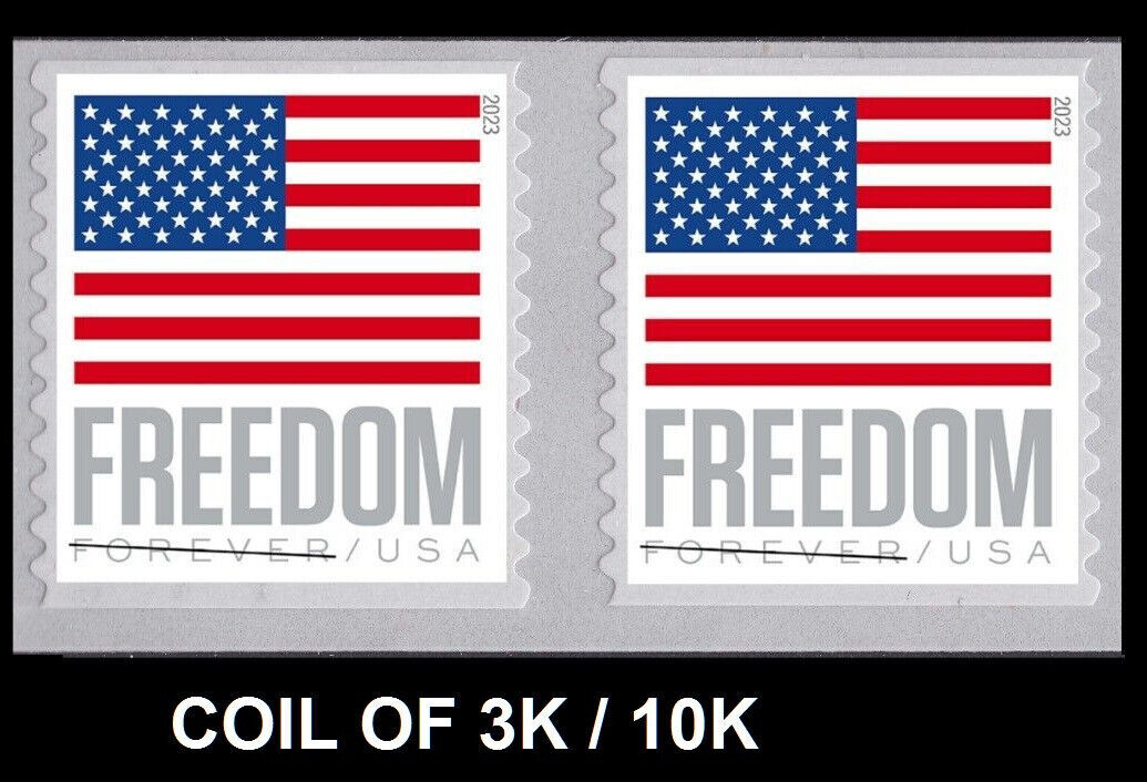 2023 US Stamp - US Flag Freedom -Coil Pair - 3K/10K COIL - Ship After 4 ...