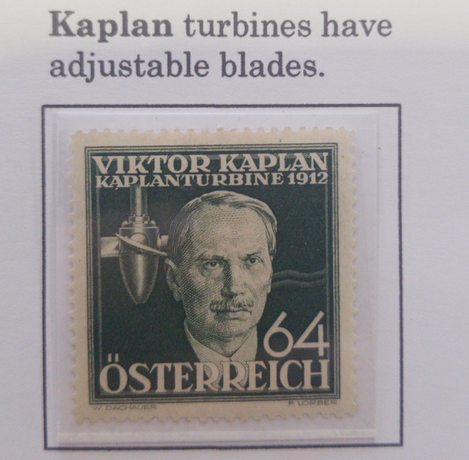 O) 1936 AUSTRIA, VIKTOR KAPLAN, INVENTOR OF TURBINES OF HELICES IN THE ...