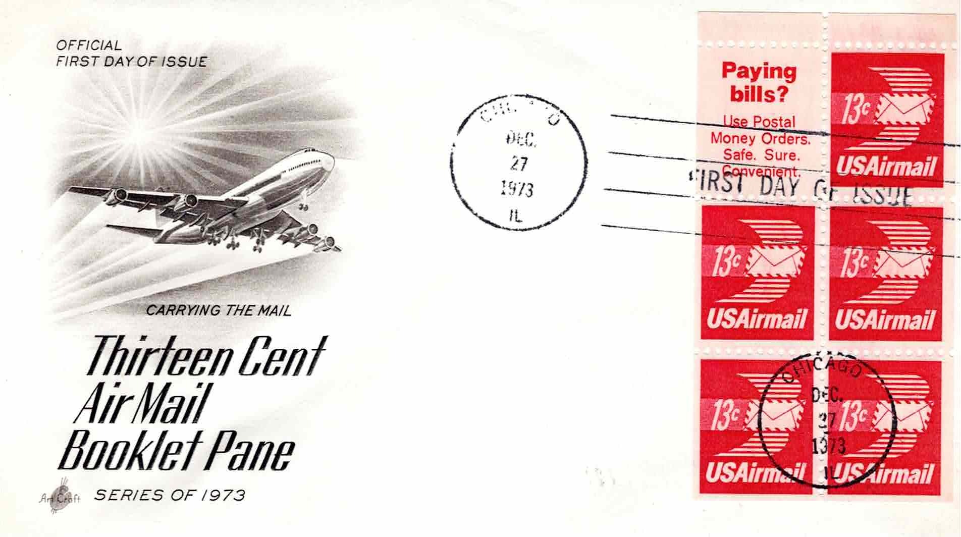 USA 1973 FDC Sc C79a 13c Booklet Pane Air Mail Artcraft Cachet Chicago ...