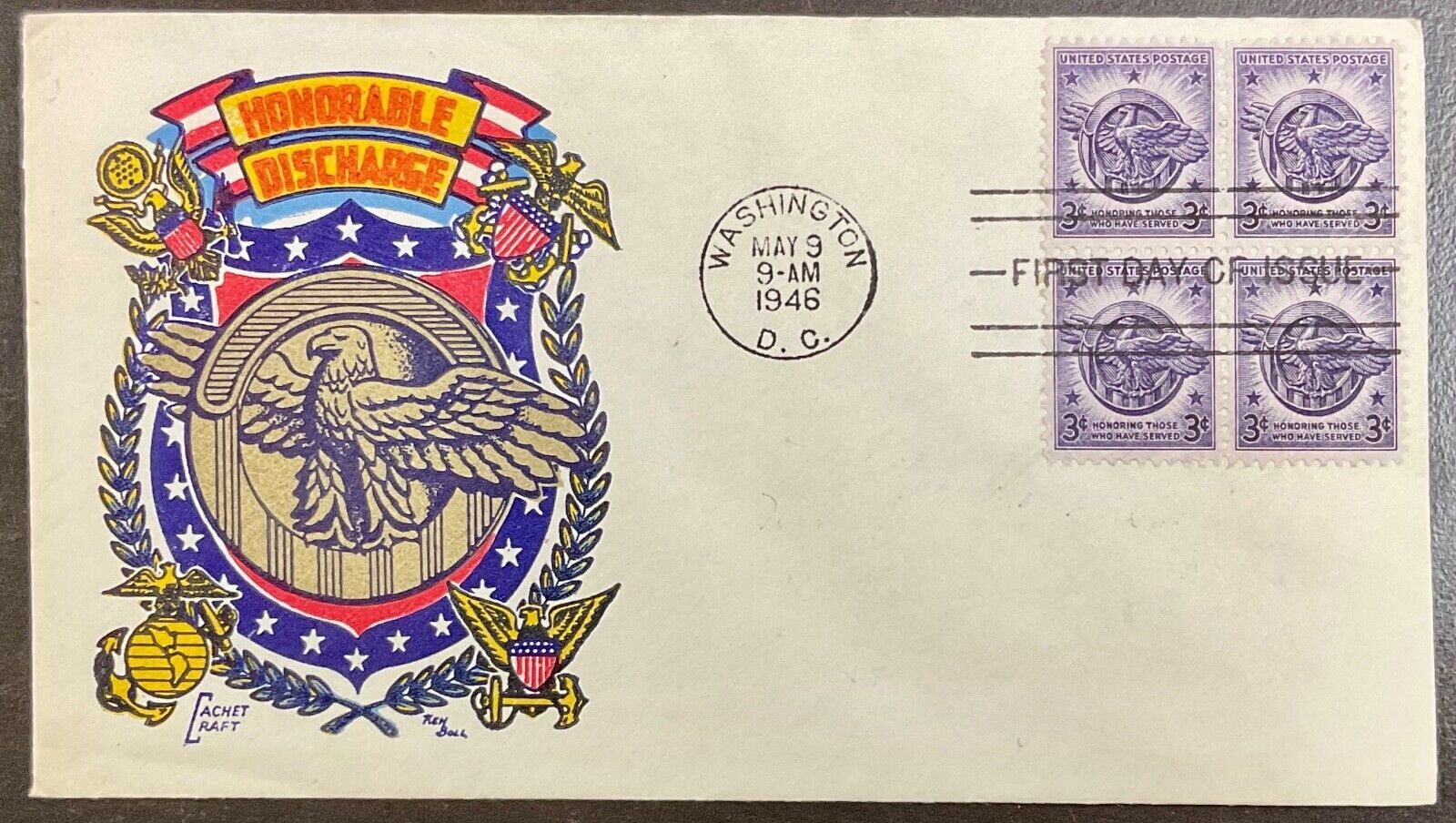 940 Cachet Craft/Boll Honorable Discharge Emblem WWII FDC 1946 w/Block ...