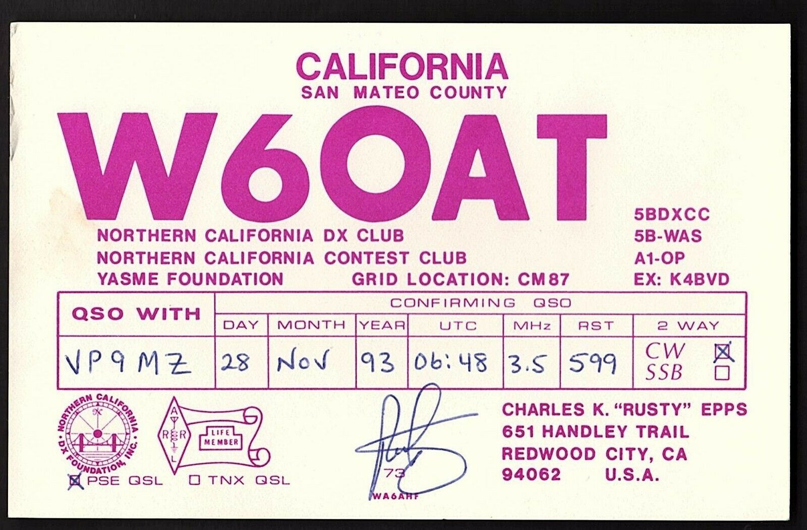 QSL QSO RADIO CARD "Charles K. "Rusty" Epps/W6OAT/San Mateo County", CA ...