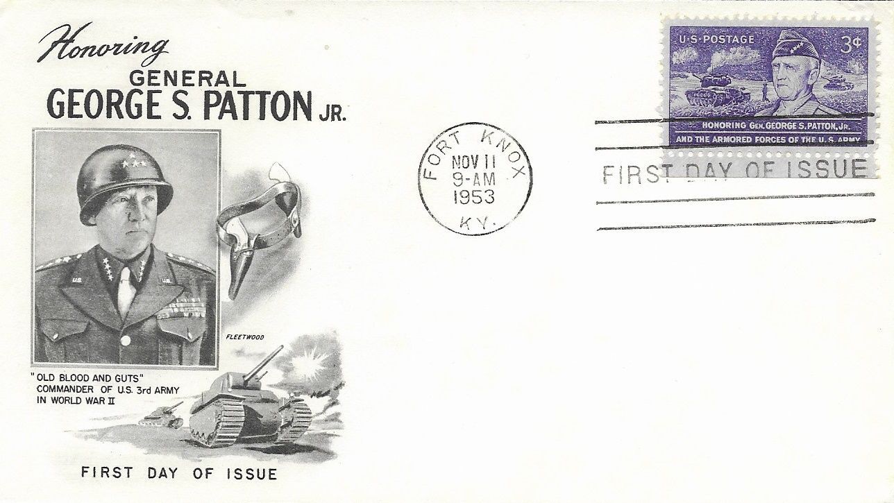1953 FDC, #1026, 3c George S. Patton Jr., Fleetwood | United States ...