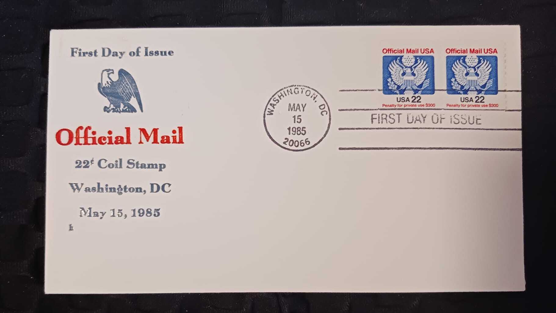 J) 1985 Uniteds Tates, Official Mail, 22 Coil Stamp Washington DC, FDC ...