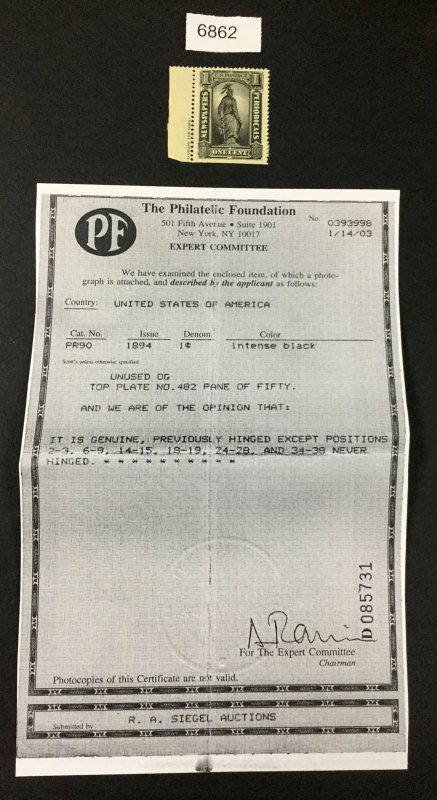 US Stamps #Pr90 Mint OG H POS.41 CAT. $450 **Pf Cert** LOT #6862 ...