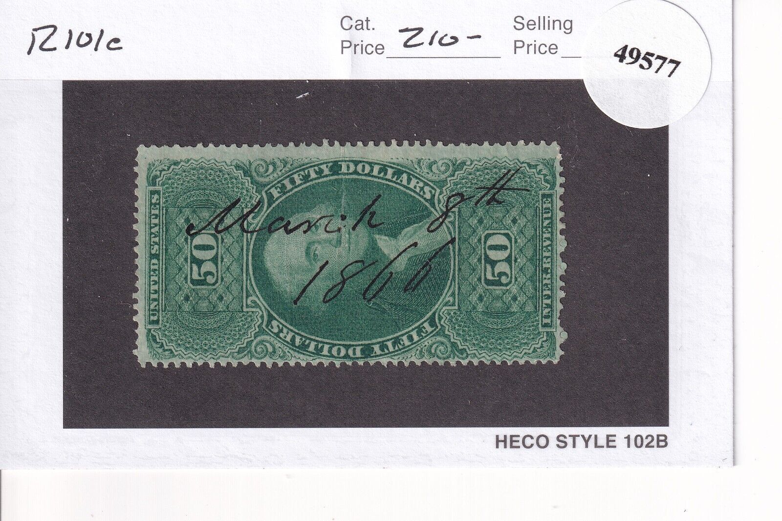 $50 Internal Revenue, Sc #R101c, manuscript canx (49577) | United ...