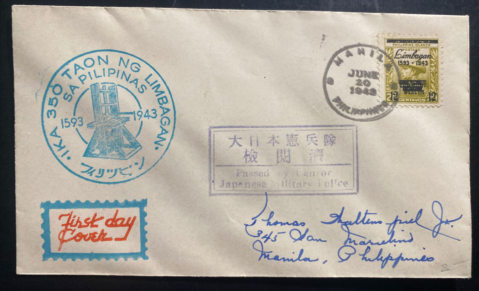 1943 Manila Philippines Japanese Occupation First Day Censored Cover ...