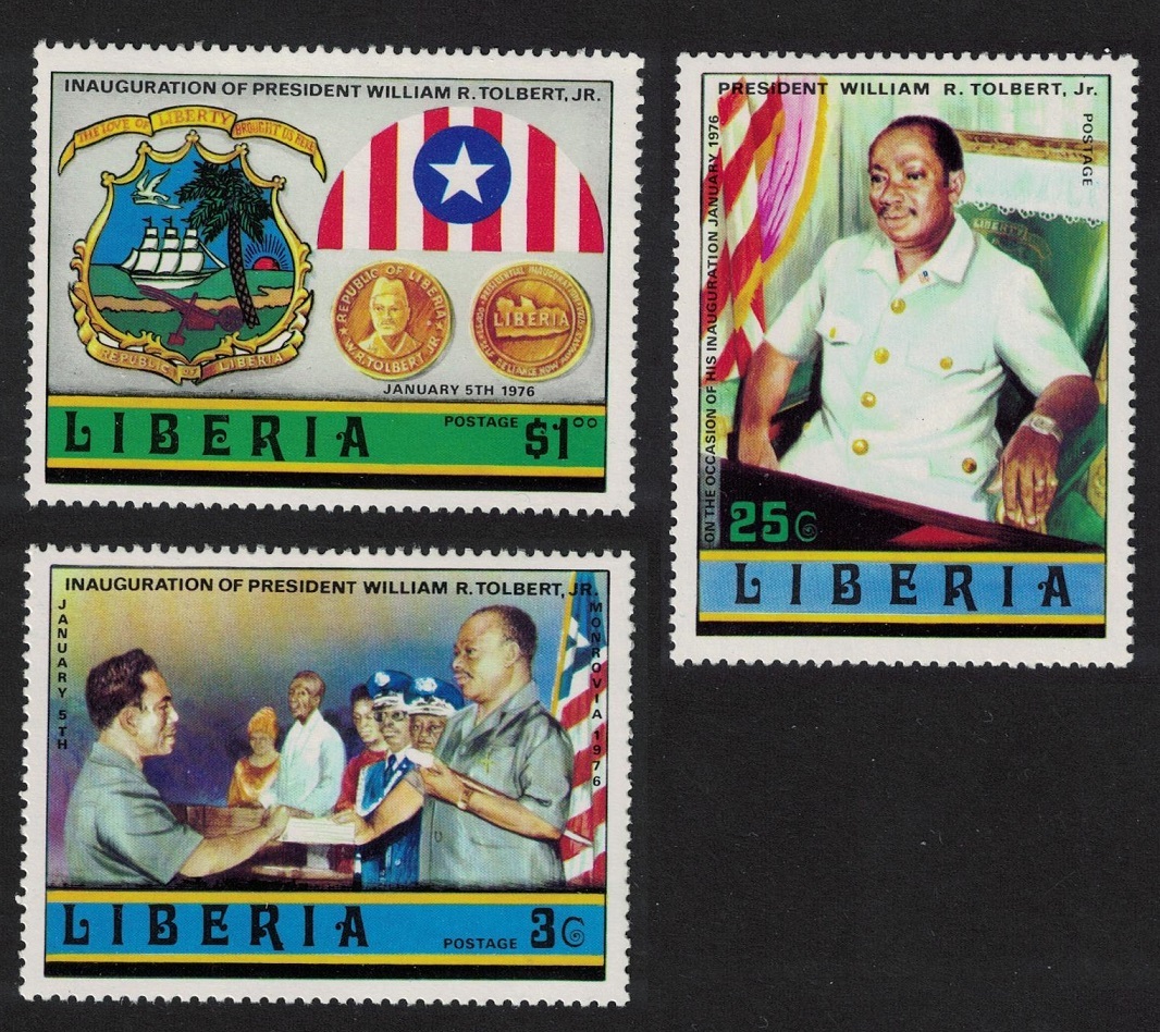 Liberia Inauguration of President William R Tolbert Jr 3v 1976 MNH SG ...