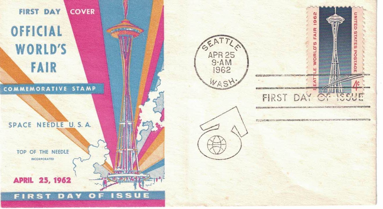 1962 FDC, #1196, 4c Seattle World's Fair, Top of the Needle | United ...