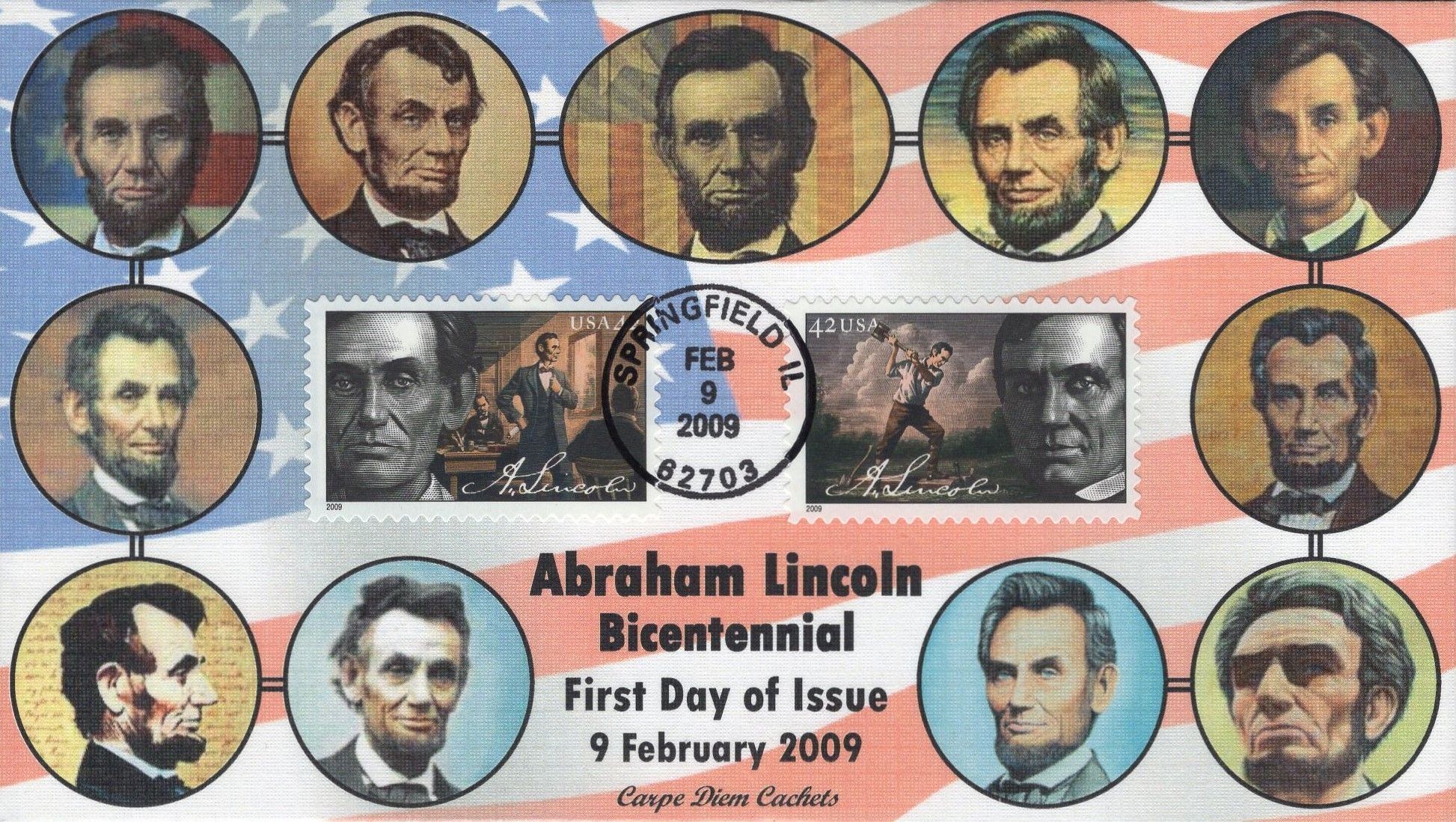 Set of 2 Carpe Diem Printed Combo FDCs for the 2009 Abraham Lincoln ...