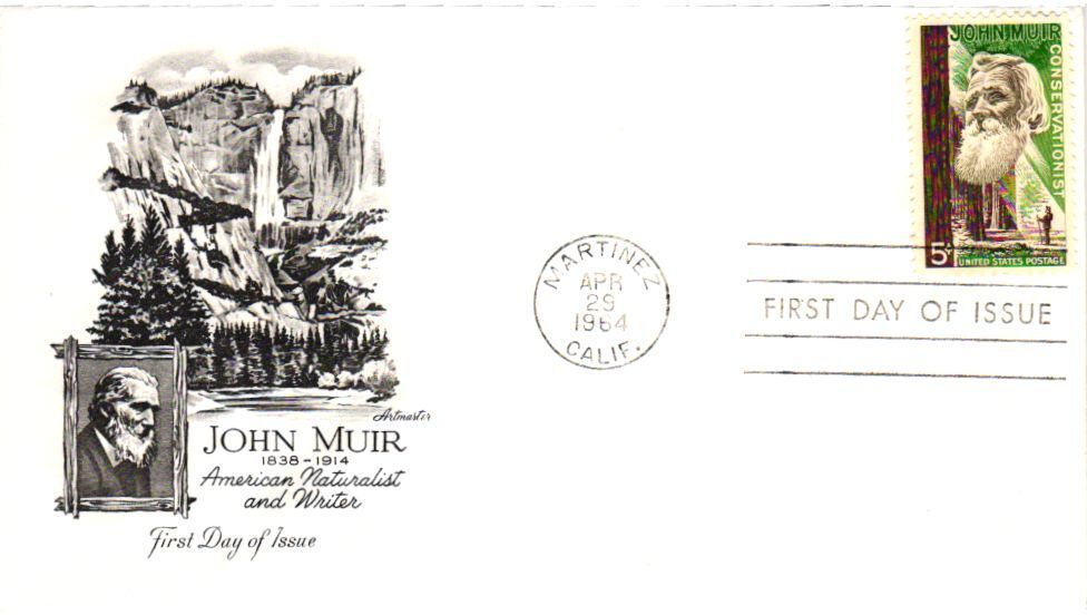 #1245 John Muir - Artmaster Cachet | United States, General Issue Stamp ...