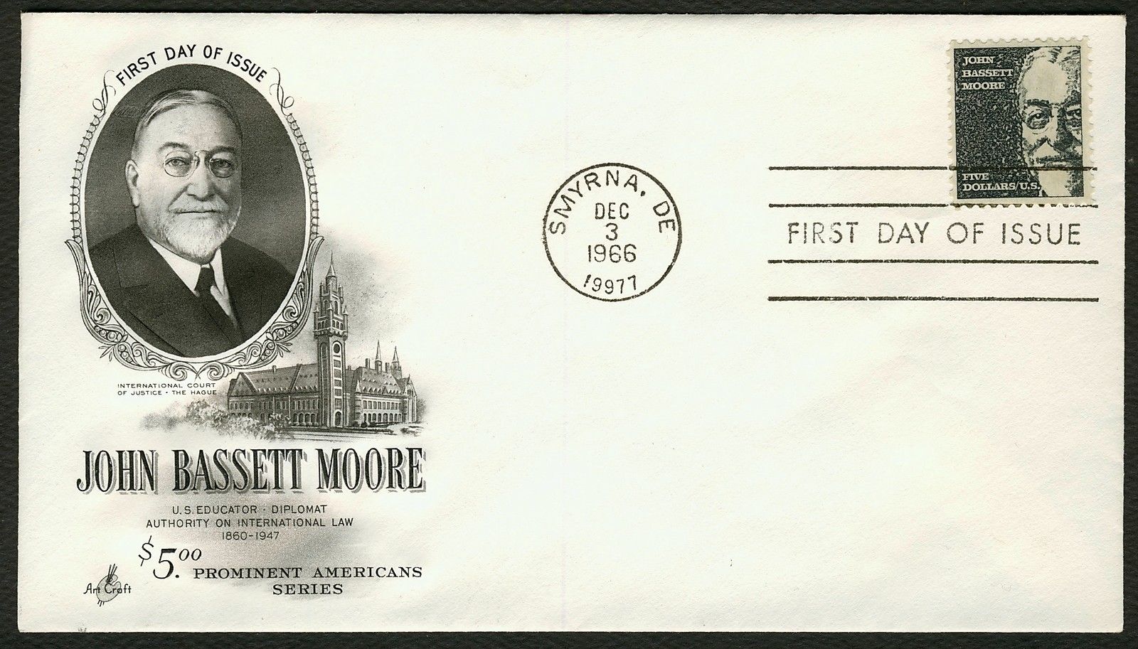#1295 $5 John Bassett Moore, Art Craft FDC ** | United States, General ...