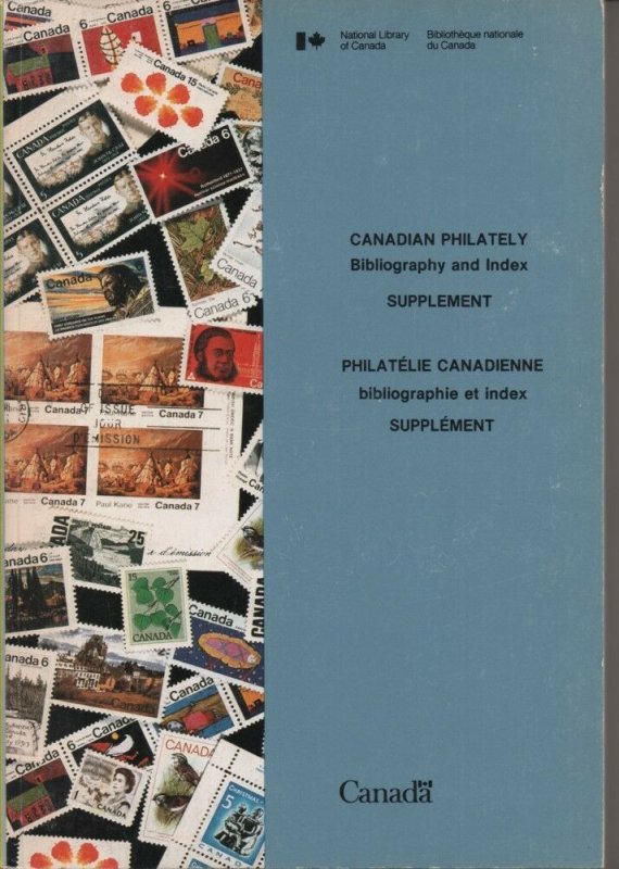 Philatelic Literature Canadian Philately bibliography and Index 1983 ...