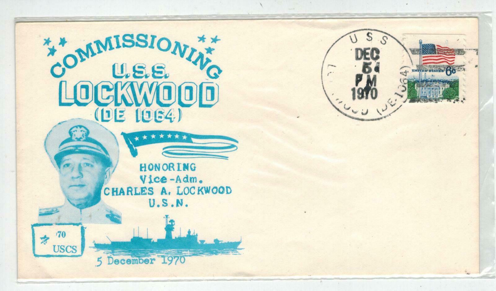 US NAVY USS LOCKWOOD COMMISSIONING DE-1064 Vice Admiral Lockwood / HipStamp