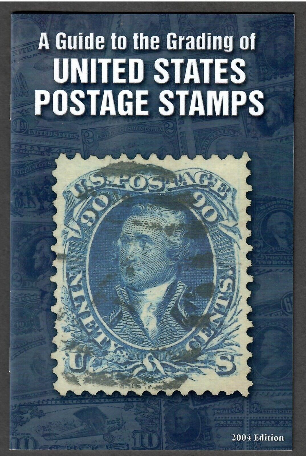 PSE - A Guide To The Grading Of United States Postage Stamps - 2004 ...