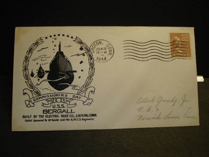 Submarine USS BERGALL SS-320 Naval Cover 1944 WWII COMMISSIONED Cachet ...