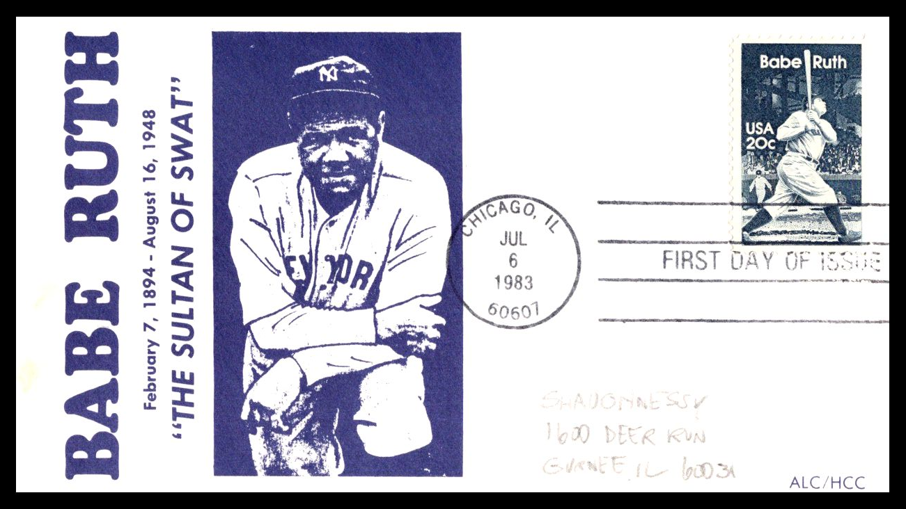 #2046 Babe Ruth - ALC/HCC Cachet | United States, General Issue Stamp ...