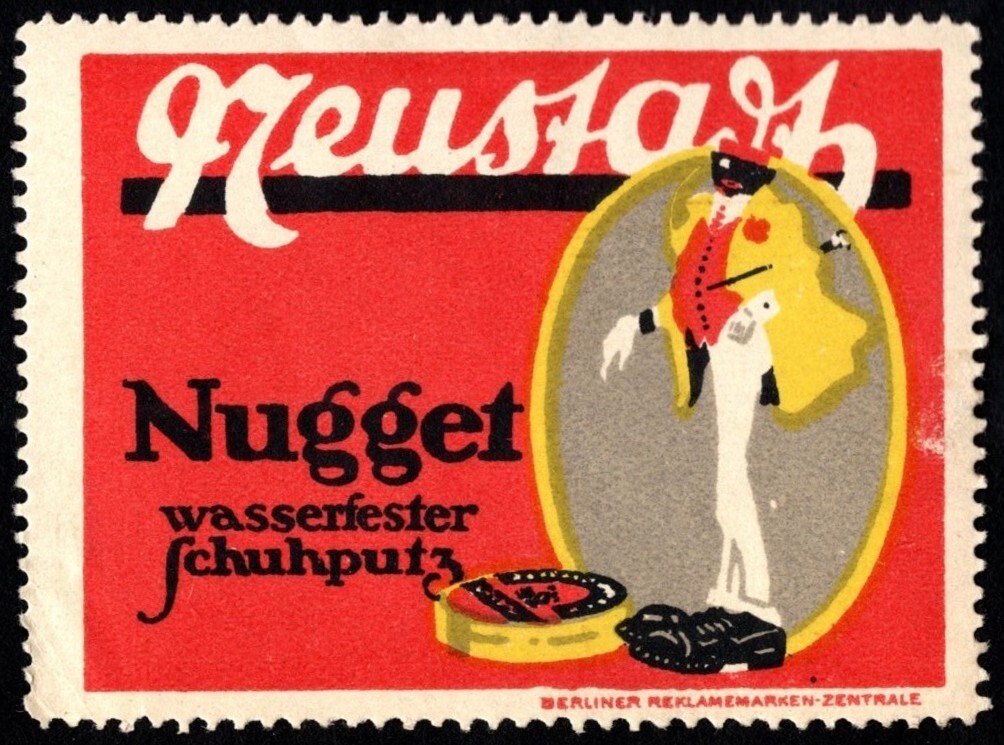 Vintage Germany Poster Stamp Neustadt Nugget Waterproof Shoe Polish ...