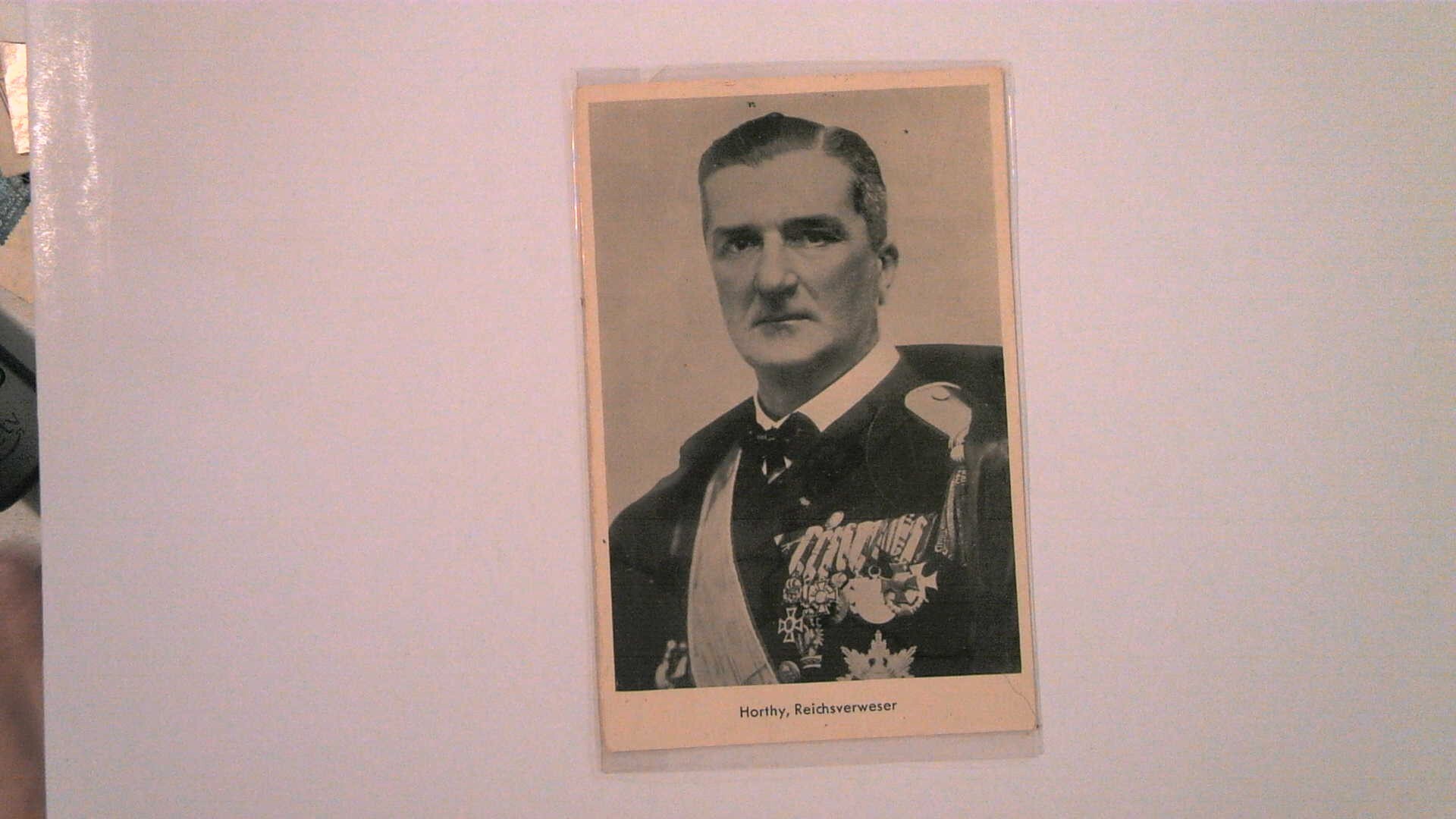 Wwii German Propaganda Postcard: Horthy Reichsverweser | Europe ...