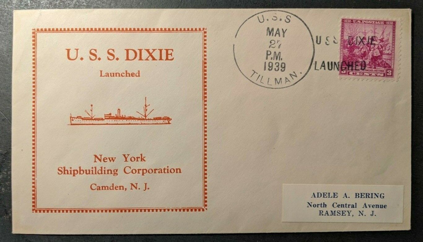 1939 USS Tillman USS Dixie Launched Cachet Navy Cover to Ramsey New ...