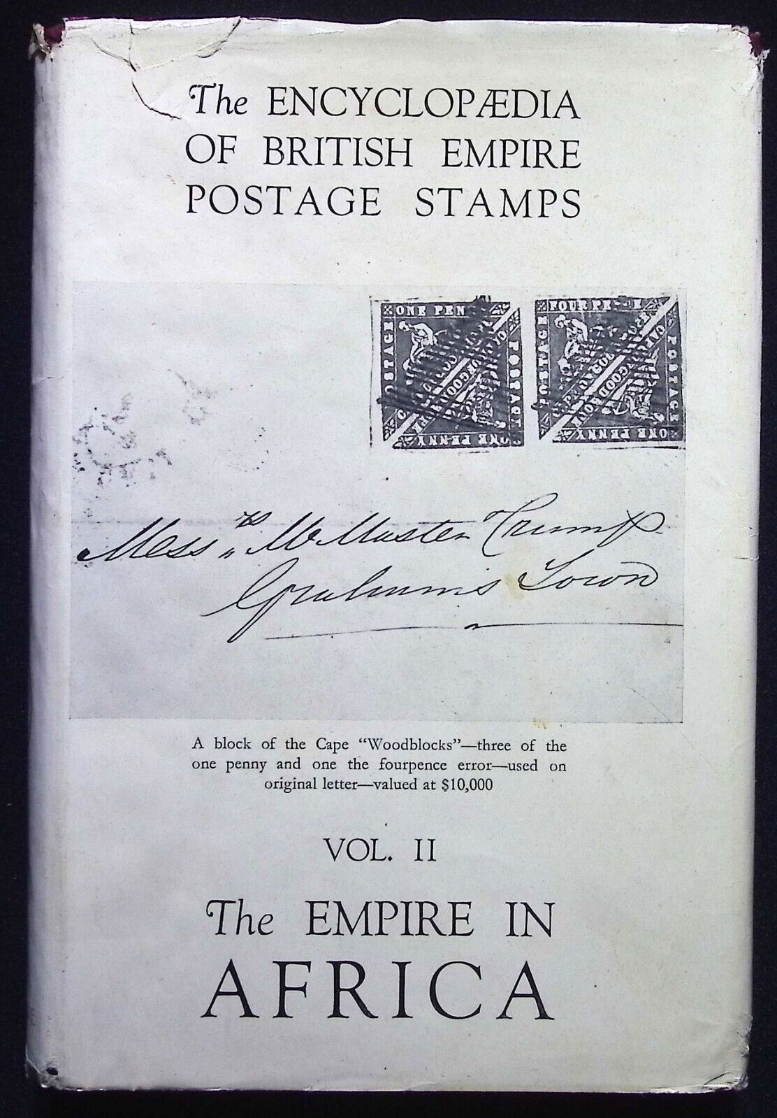 Robson Lowe 1948-Encyclopedia of Br Emp Postage Stamps V2-The Empire in ...