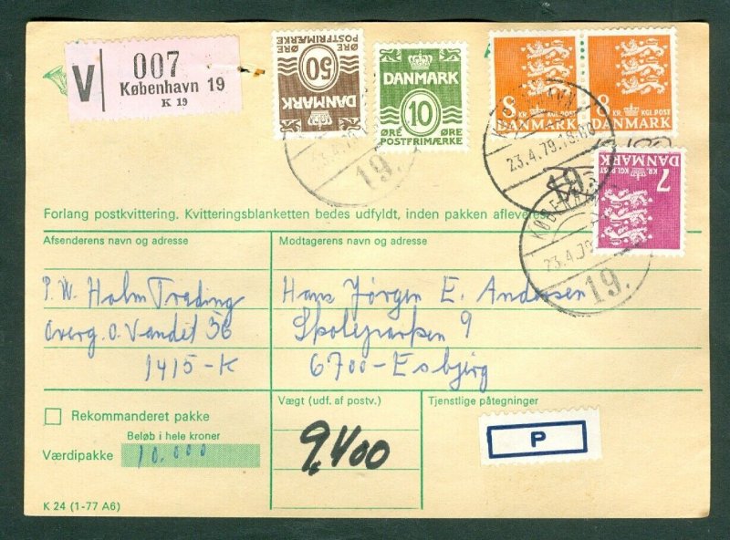 Denmark. 1979 Parcel Card. V 007 Copenh. 10-50 Ore + 7 + 2 x 8 Crown ...