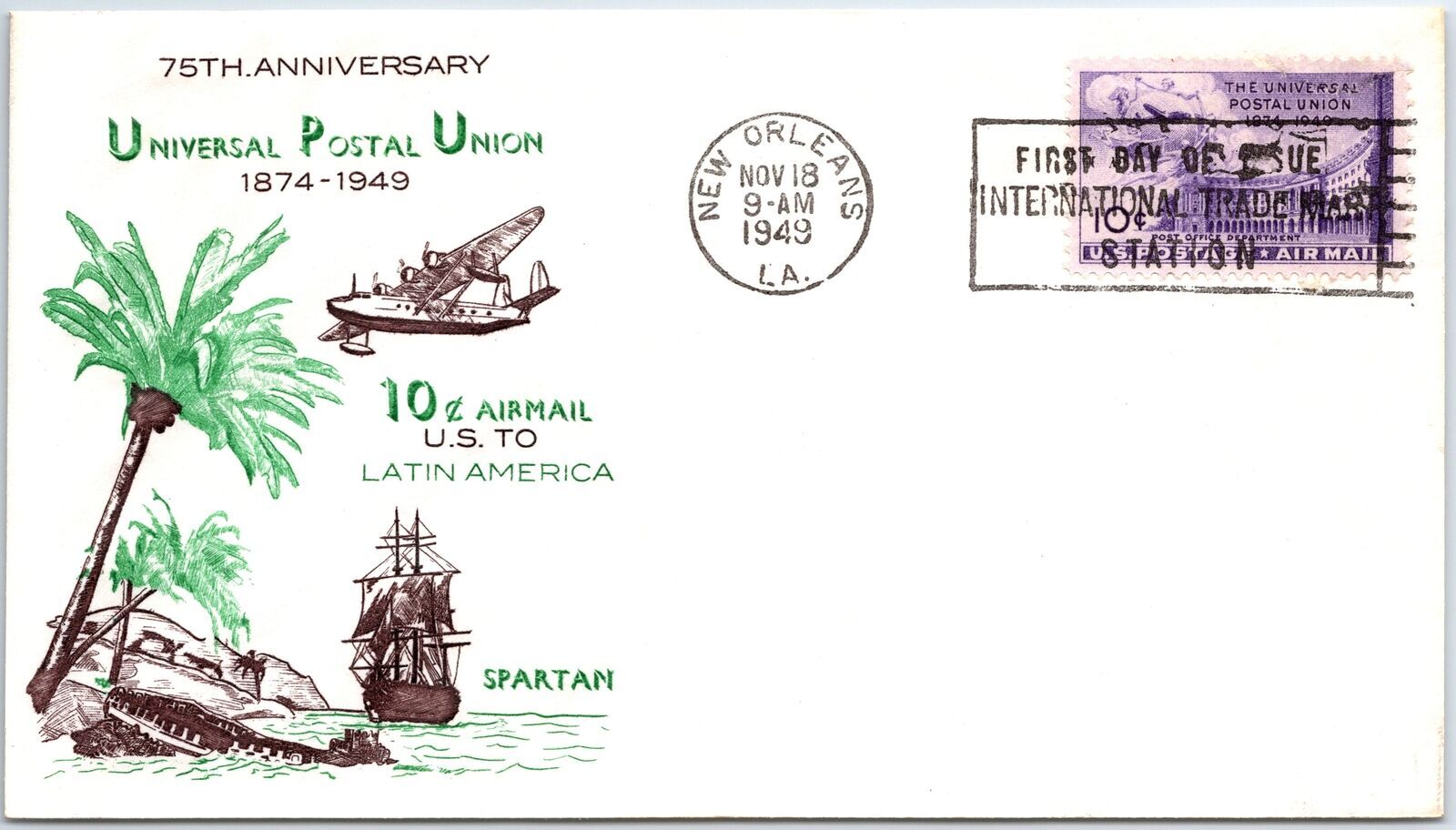 US FDC & Event Cover 75th Universal Postal Union 10c Airmail Spartan ...