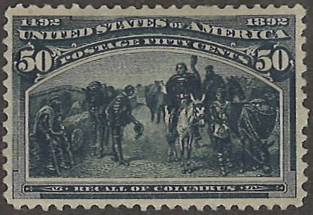 U.S. Scott # 240; 1893 50c sl bl Recall of Columbus | United States ...