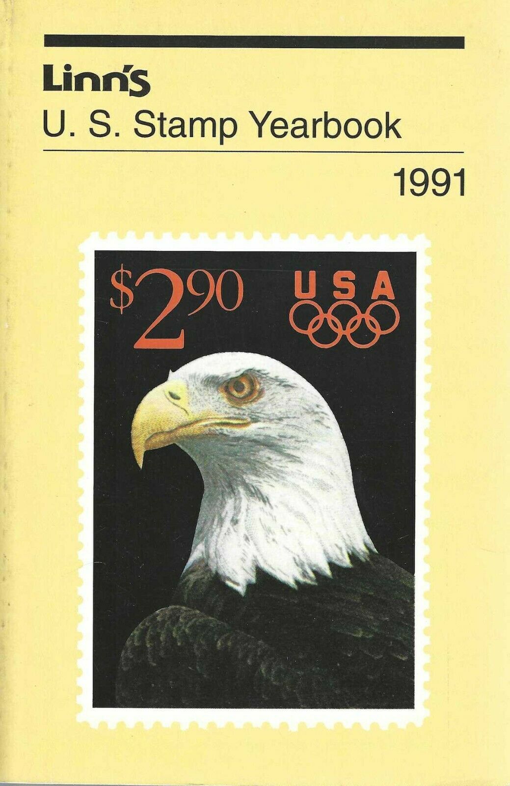 Linn's, 1991 U.S. Stamp Yearbook, by George Amick | Publications ...