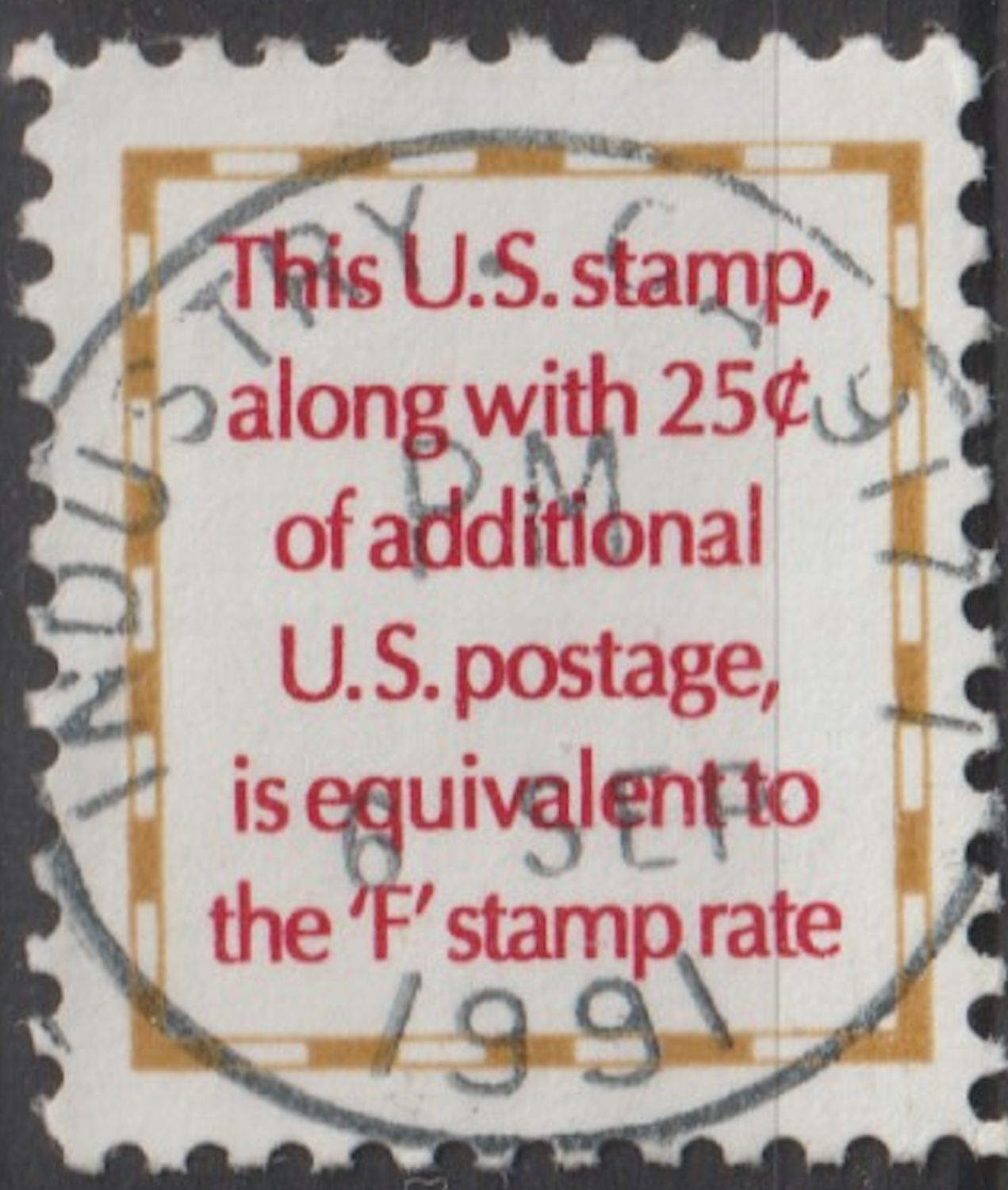 U.S. Scott# 2521 1991 This plus 25c equals "F" stamp Issue VF Used #2 ...