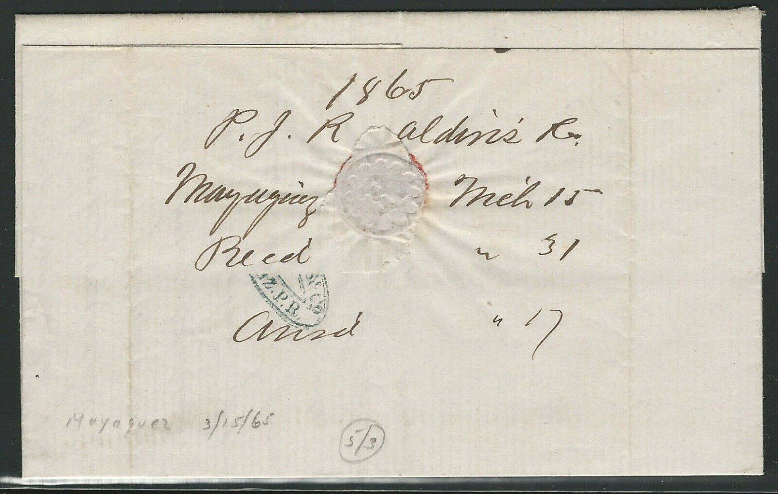 Mayaguez, Puerto Rico,1865 Stampless Cover & Letter, N.Y. Ship Letter ...