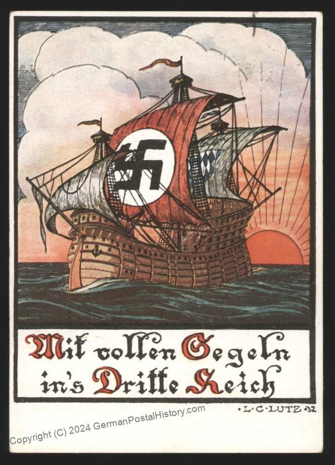 3rd Reich Germany 1932 Full Sails to the 3rd Reich Propaganda Card Used ...