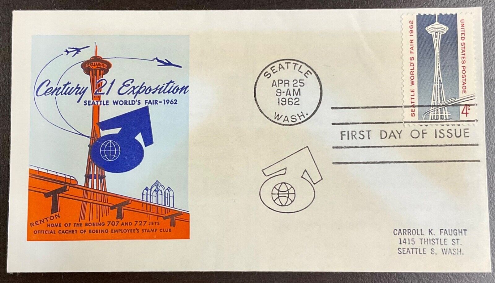 1196 Boeing Employees Stamp Club cachet Seattle’s World Fair FDC 1962 ...