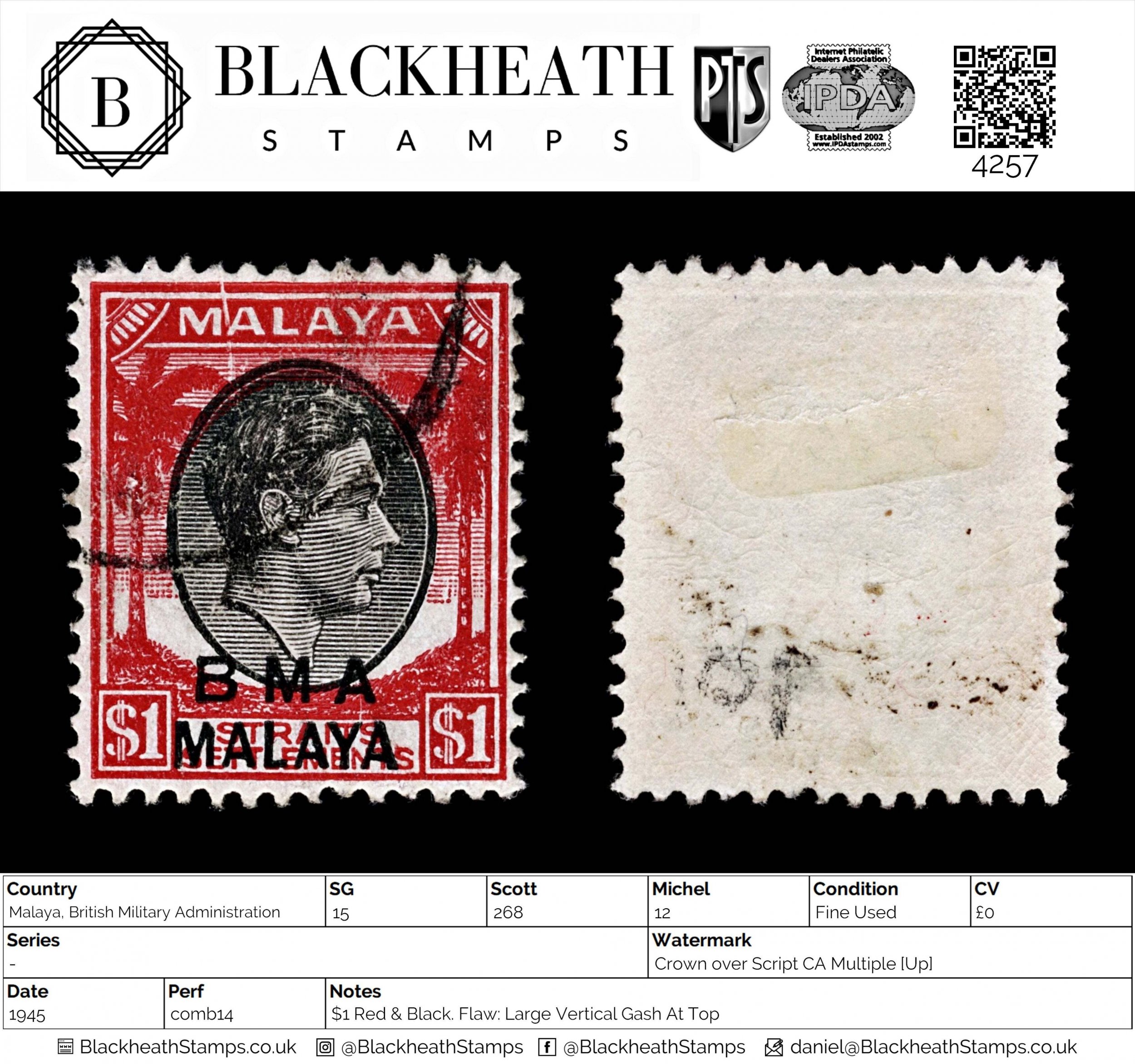 4257: Malaya, BMA SG15 $1 Red & Black. Flaw: Large Vertical Gash At Top ...