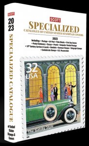 Scott SPECIALIZED Catalog 2023 UNITED STATES STAMPS & COVERS - US ...