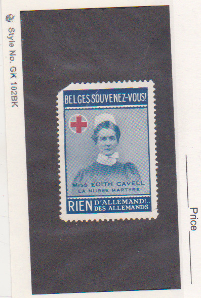 Belgium Souvenez vous Miss Edith Cavell Nurse Red Cross Poster Stamps ...
