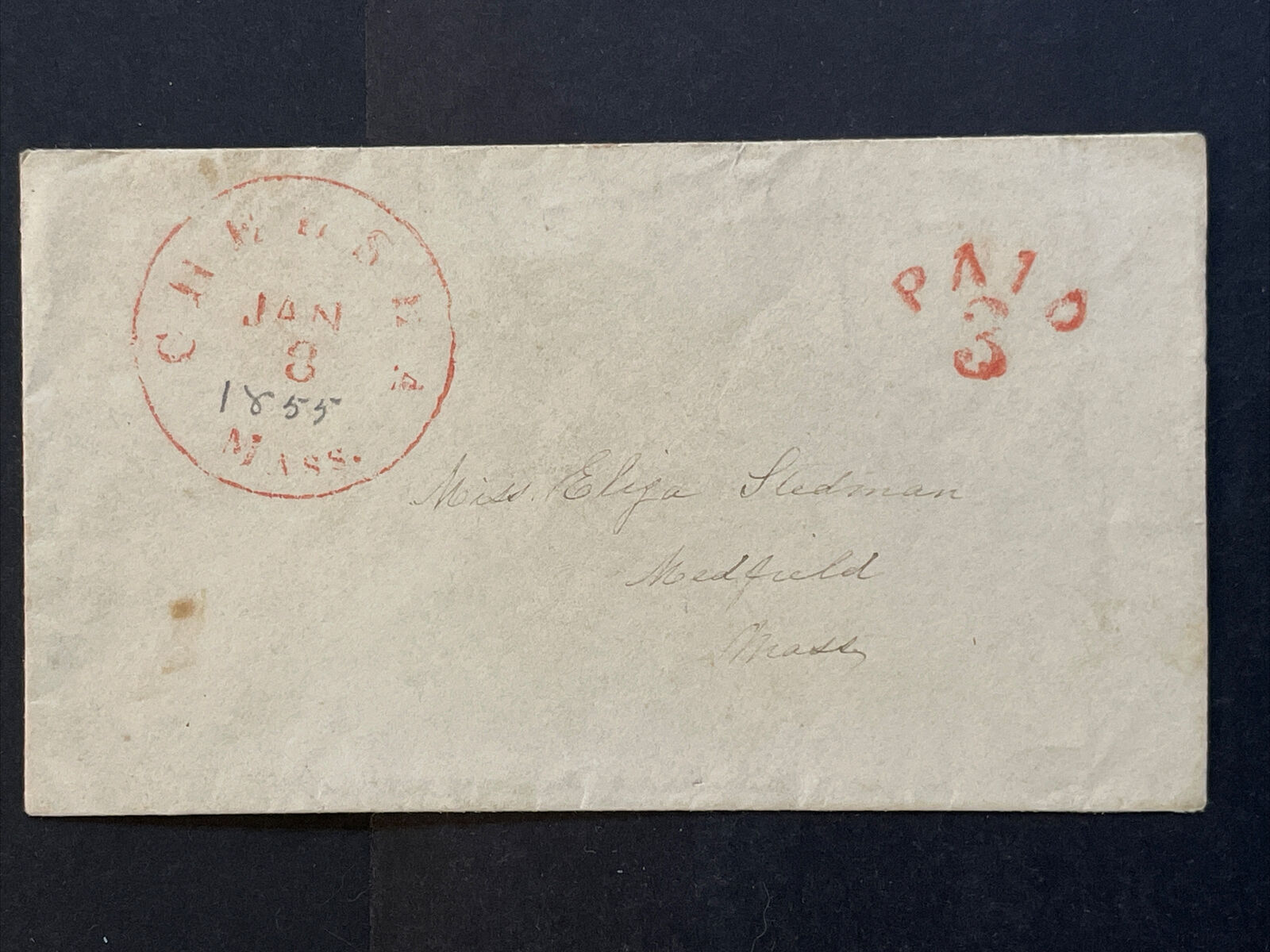US 1855 Stampless Cover - Chelsea, Mass to Miss Eliza Stedman Medfield ...