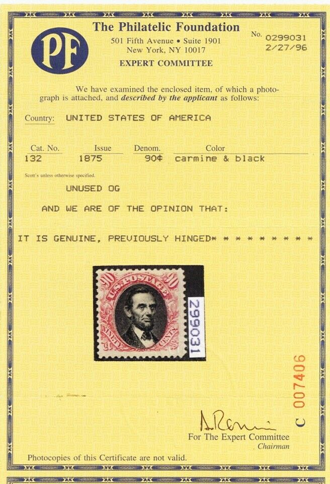 132, Mint 90¢ VF OG Re-Issue With PSE & PFC Certificates - Stuart Katz ...