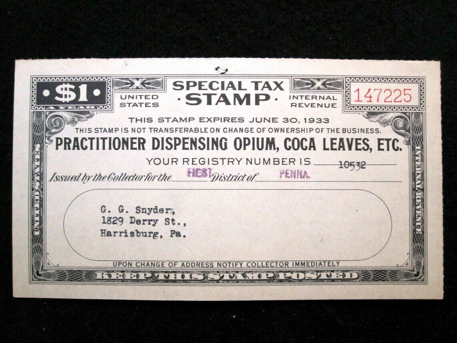 US - Special TAX Stamp - Practitioner Dispensing Opium, Coca Leaves ETC ...
