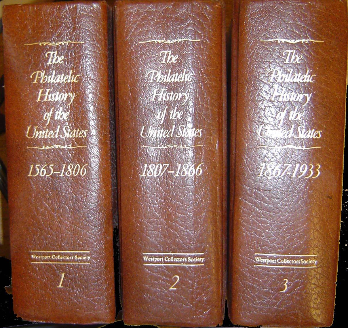 The Philatelic History of the United States 1565-1933 Three Volumes 150 ...