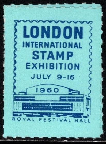 1960 Great Britain Poster Stamp London International Stamp Exhibition ...