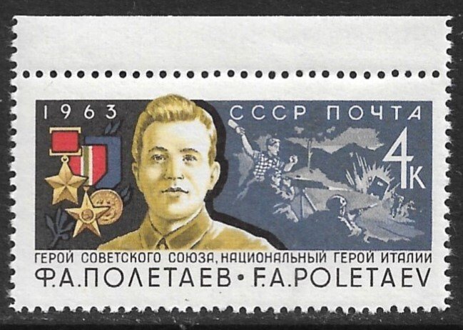 RUSSIA USSR 1963 Feodor Poletaev Hero of Soviet Union & Italy Issue Sc ...