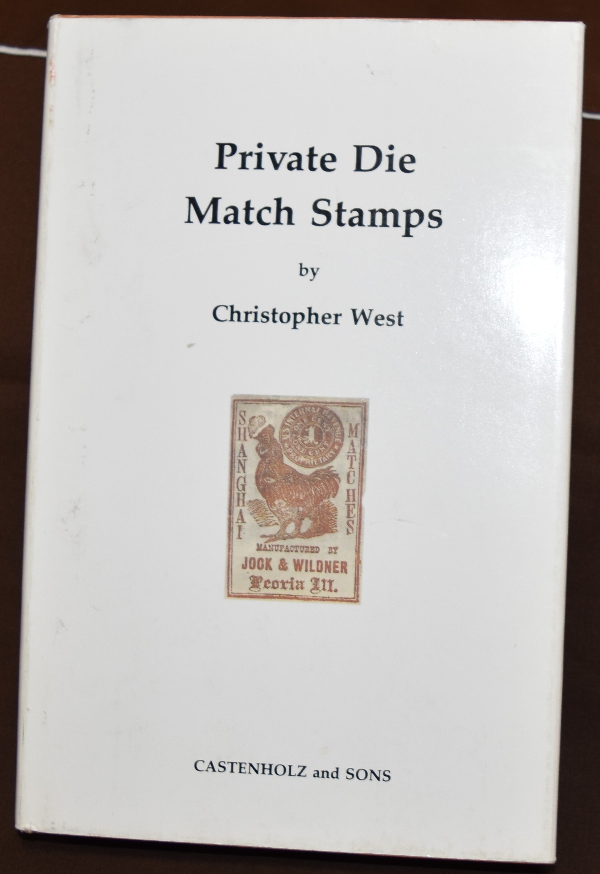 Private Die Match Stamps, C. West @1980 | Publications & Supplies ...