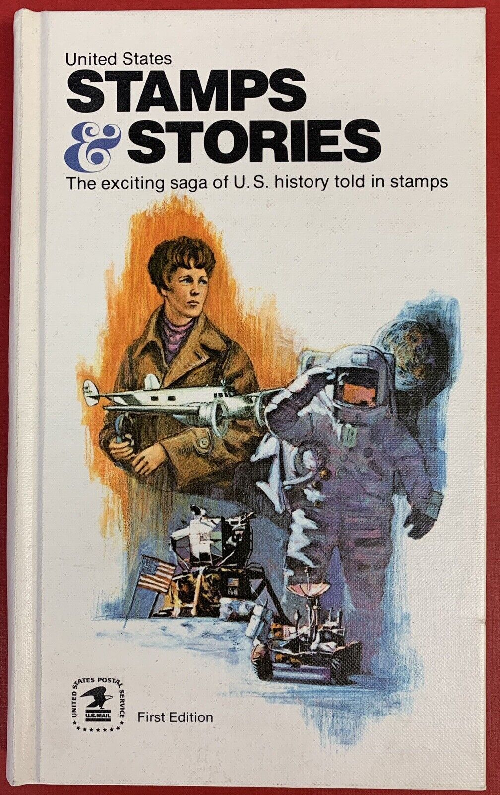 United States Stamps and Stories, 1st Edition, U.S. Postal Service ...