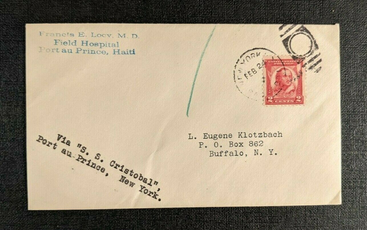 1924 Field Hospital Port au Prince Haiti Cover to Buffalo NY Via SS ...