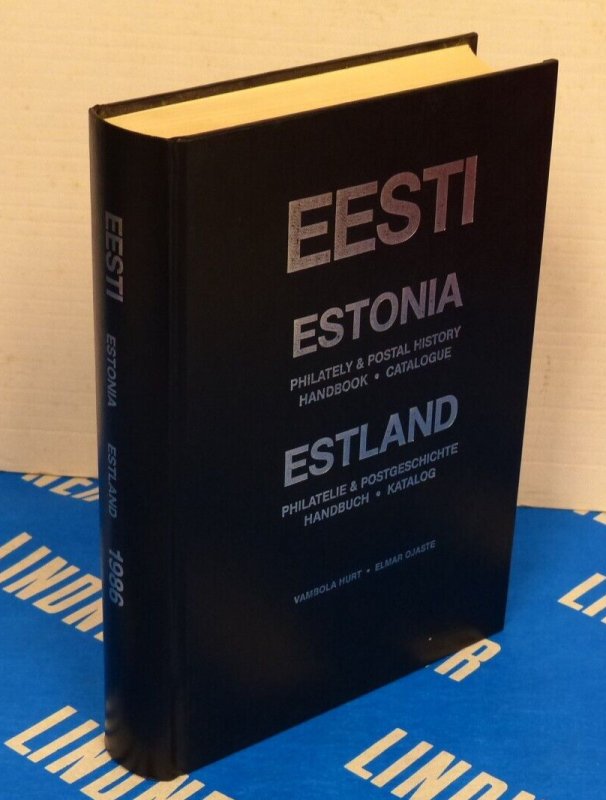Estonia Philately & Postal History Handbook - by Hurt & Ojaste ...