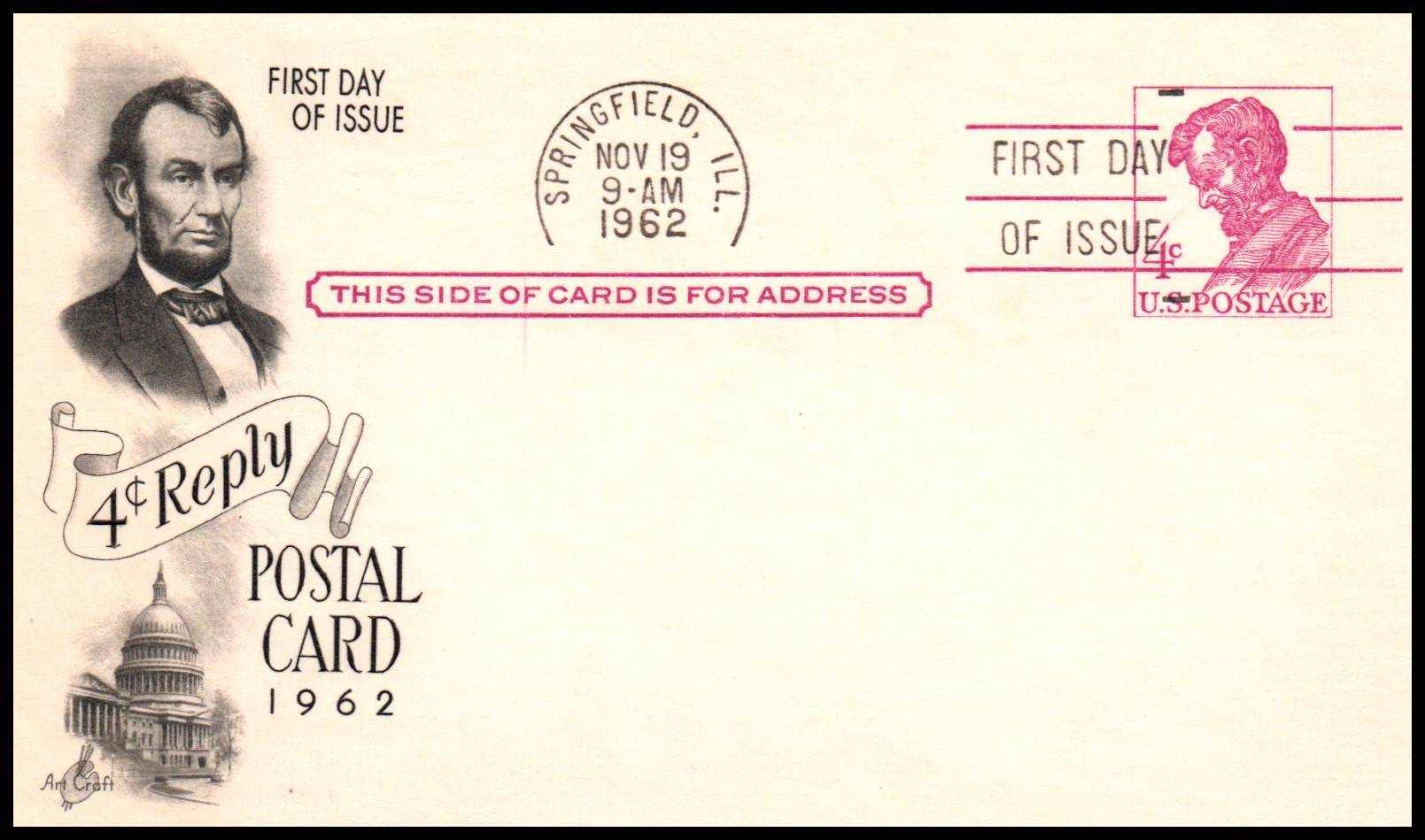 US UY18 Abraham Lincoln Artcraft Postal Reply Card U/A FDC | United ...